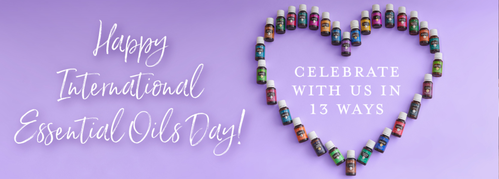 Happy International Essential Oils Day! Celebrate With Us In 13 Ways ...