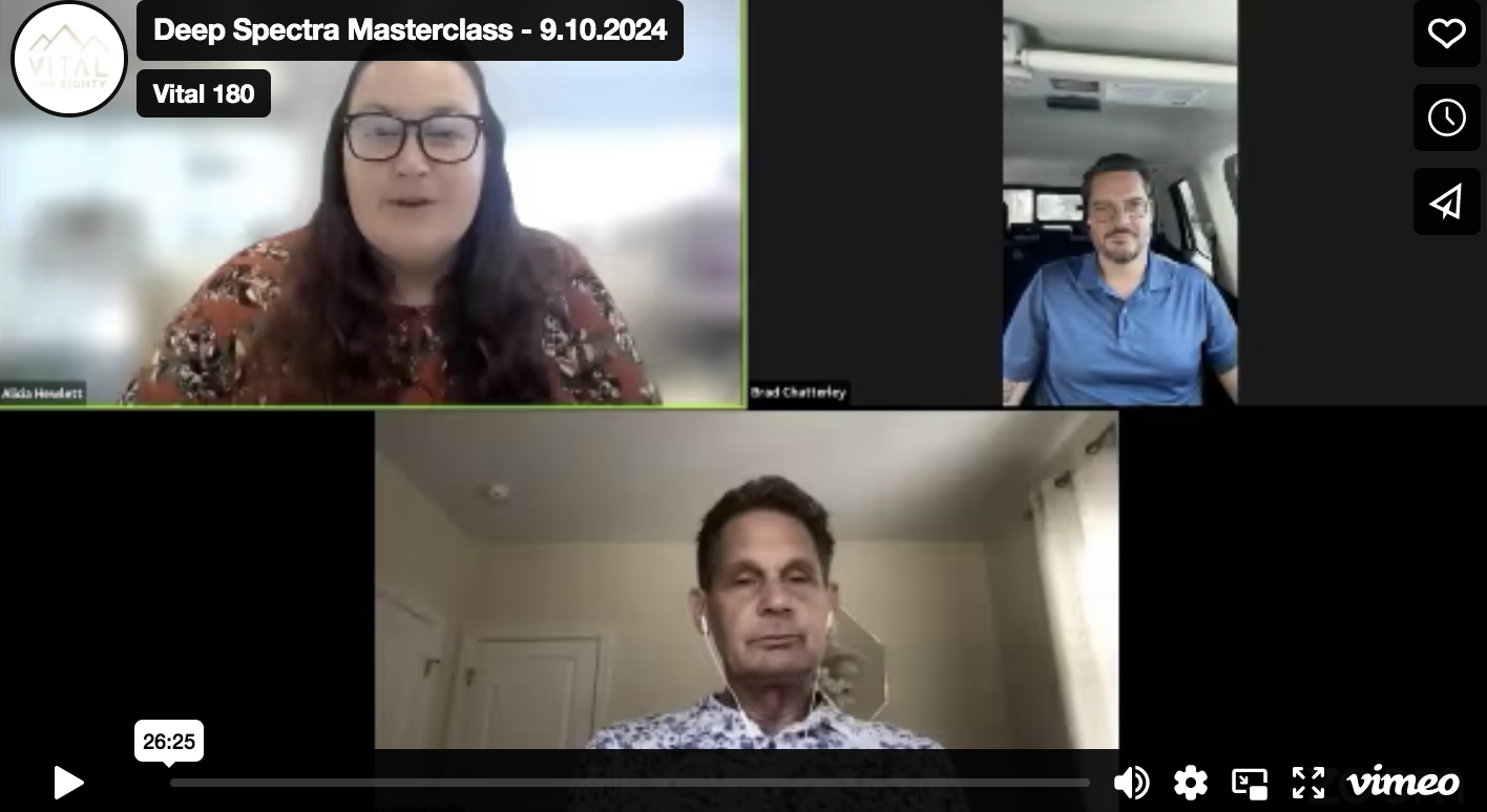 Deep Spectra Masterclass - 9/10/2024 - Vital 180 Community