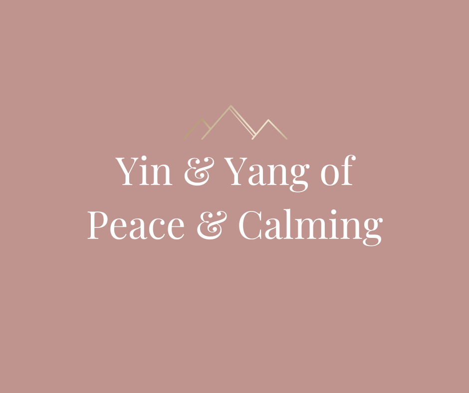 Yin & Yang of Peace & Calming - Vital 180 Community
